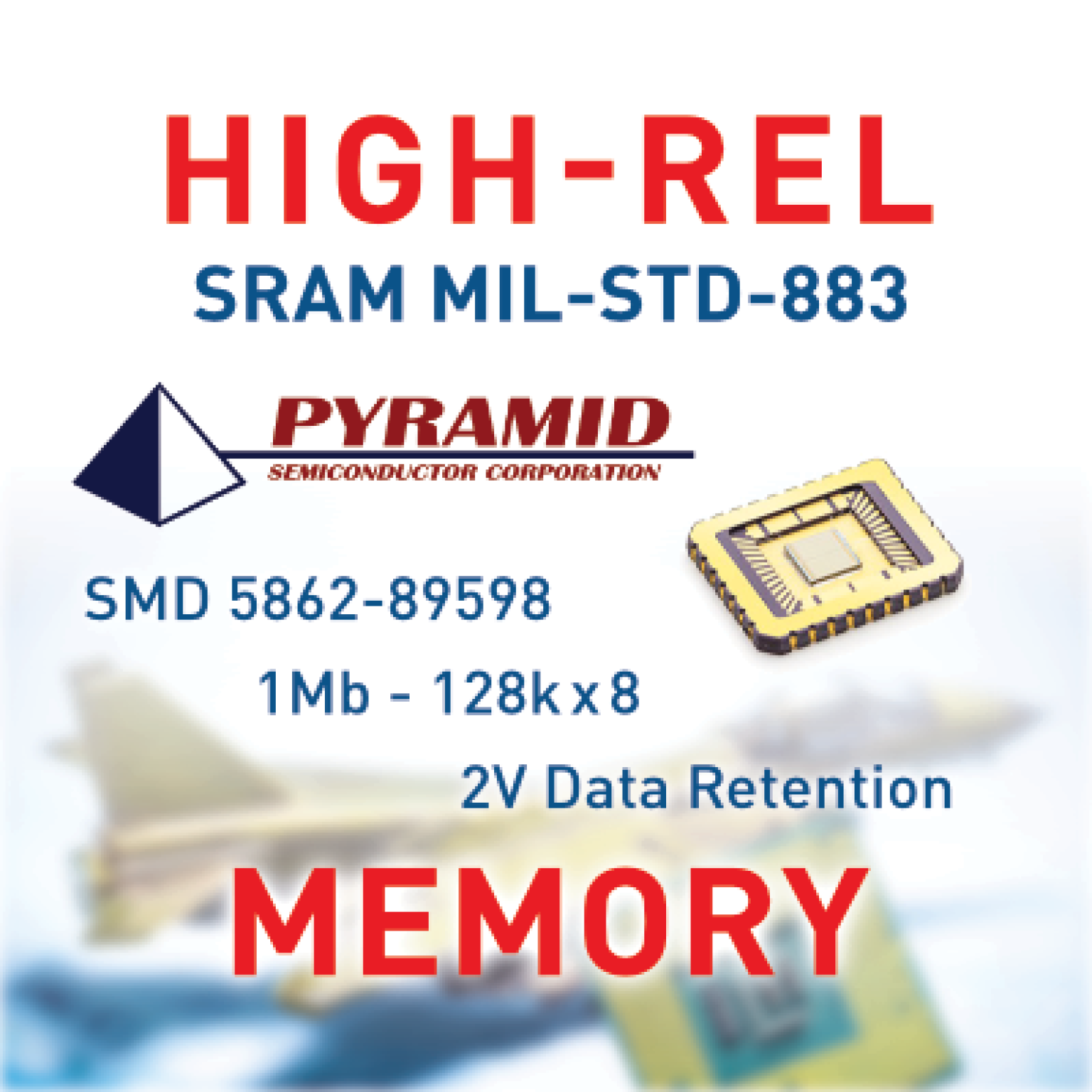 Ineltek » Blog Archiv Pyramid - High-Rel P4C1023/1024 SRAM • Ineltek